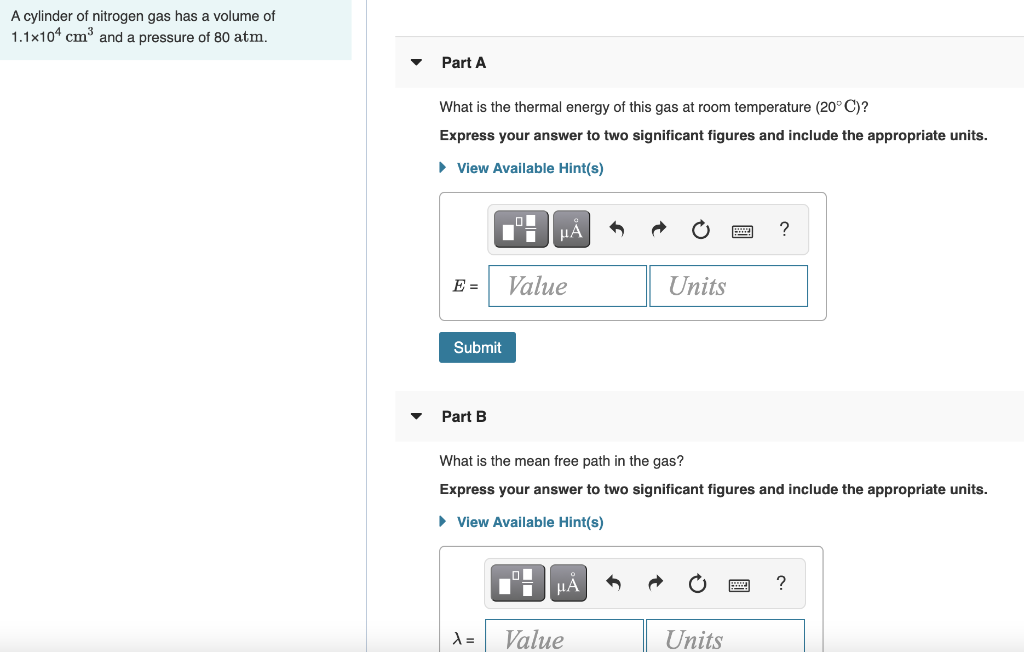 Solved A cylinder of nitrogen gas has a volume of 1.1x104 cm | Chegg.com