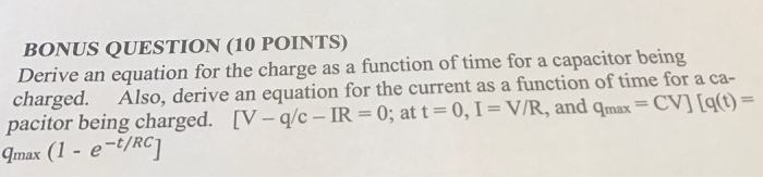 Solved Derive an equation for the charge as a function of | Chegg.com