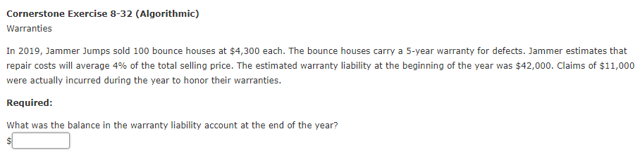 Solved Cornerstone Exercise 8-32 (Algorithmic) Warranties In | Chegg.com