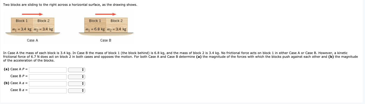 Solved Two blocks are sliding to the right across a | Chegg.com