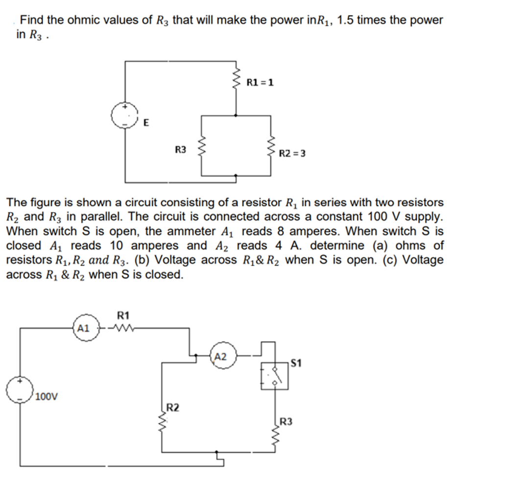 Solved Find the ohmic values of R3 that will make the power | Chegg.com
