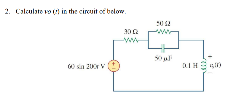 Solved 2. Calculate vo(t) in the circuit of below. | Chegg.com