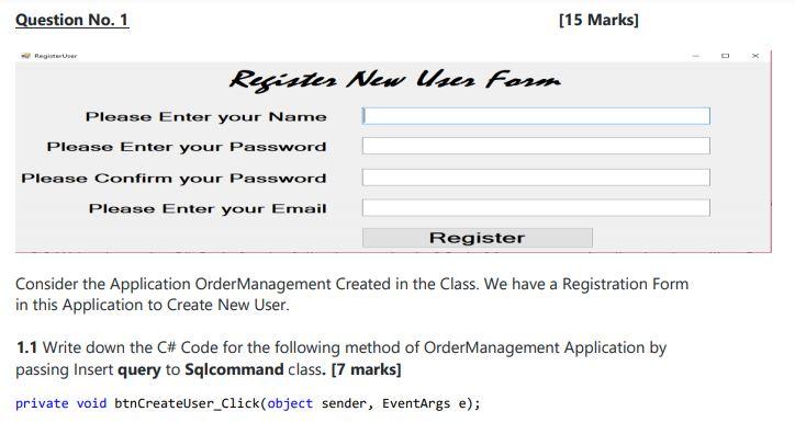 Solved Question No. 1 [15 Marks] Register New User Form | Chegg.com