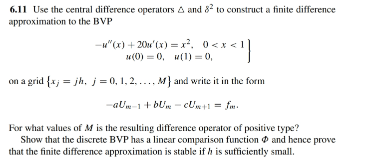 Solved 6.11 Use the central difference operators A and 82 to | Chegg.com