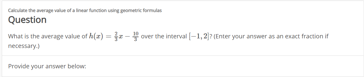 Solved Calculate the average value of a linear function | Chegg.com