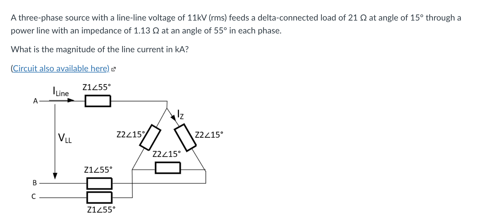 Solved A three-phase source with a line-line voltage of 11kV | Chegg.com