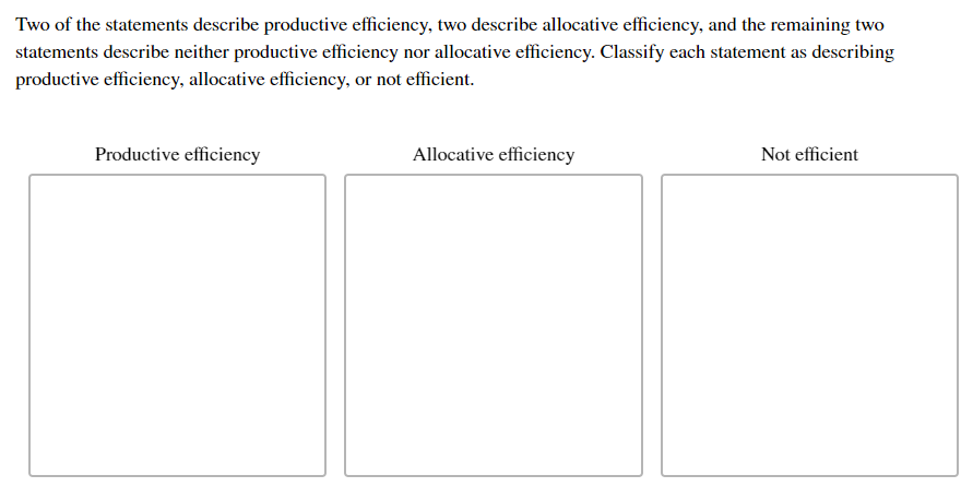 Solved Two of the statements describe productive efficiency, | Chegg.com