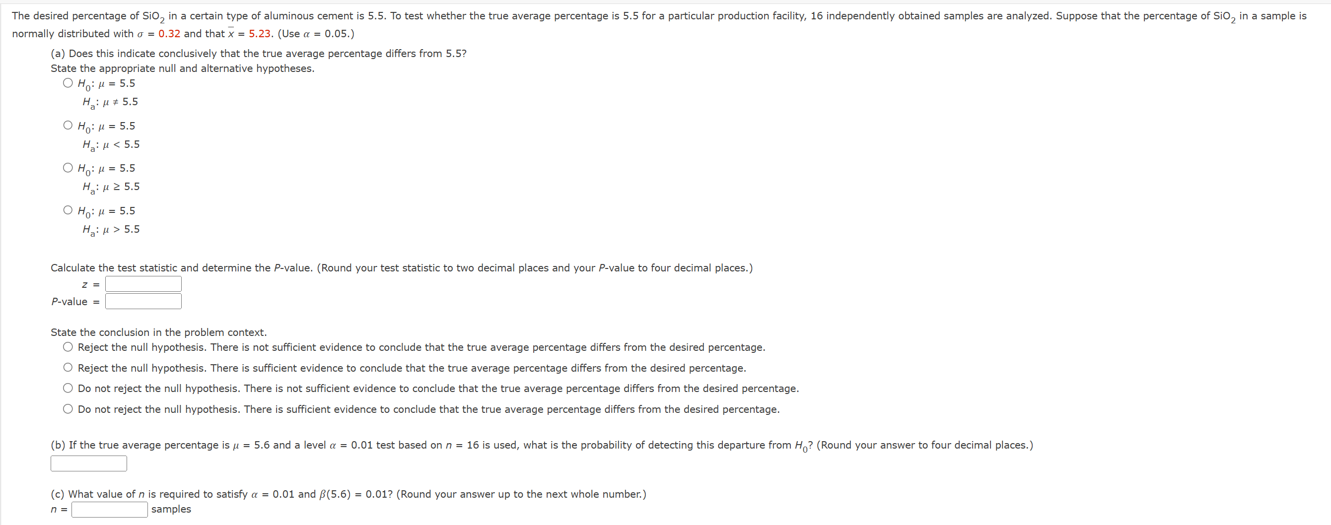 Solved normally distributed with σ=0.32 ﻿and that | Chegg.com