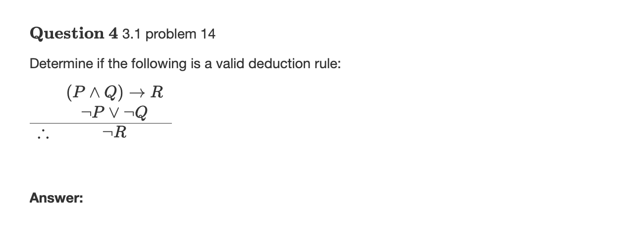 Solved Determine if the following is a valid deduction rule: | Chegg.com