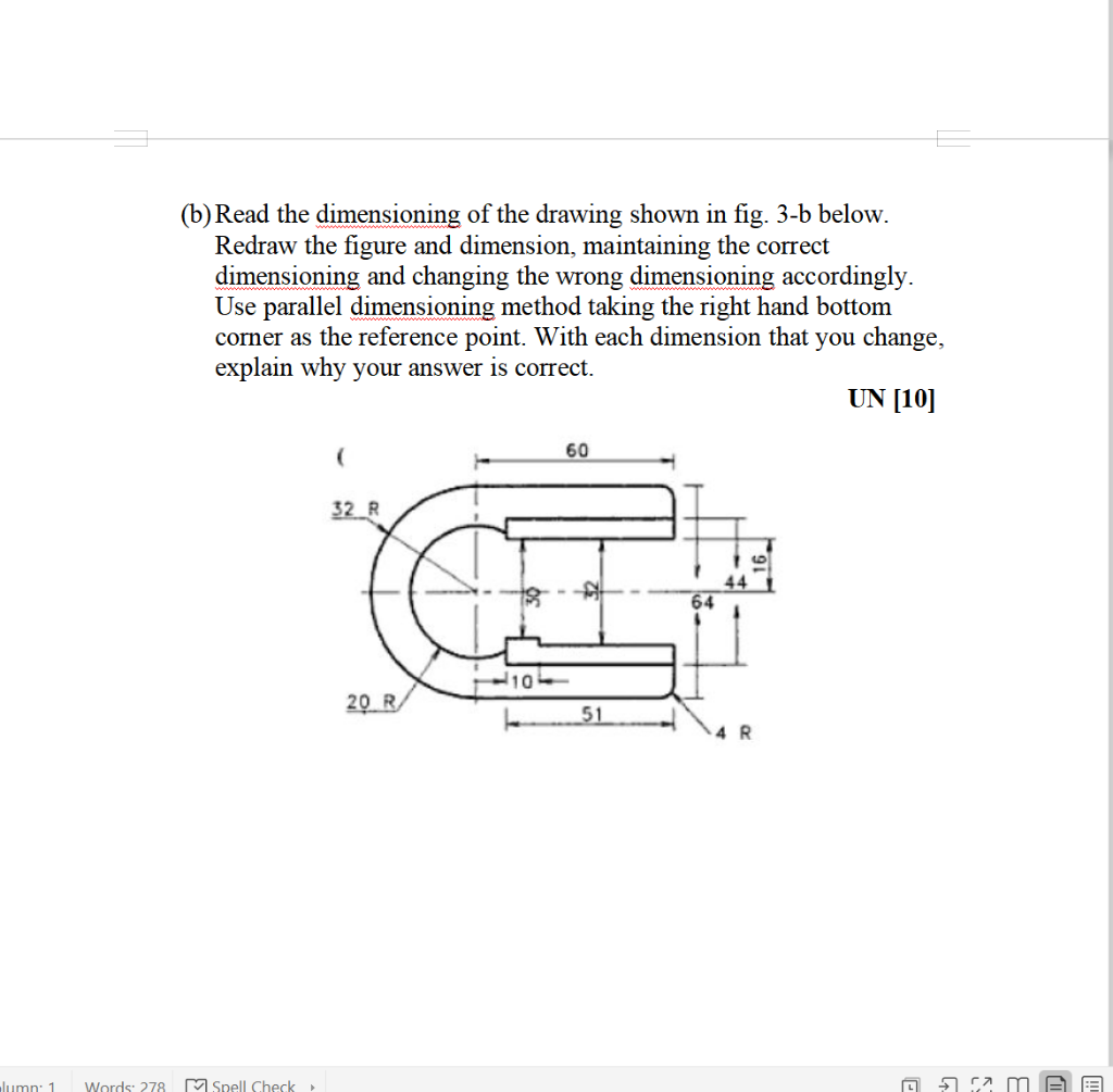Solved (b) Read the dimensioning of the drawing shown in | Chegg.com