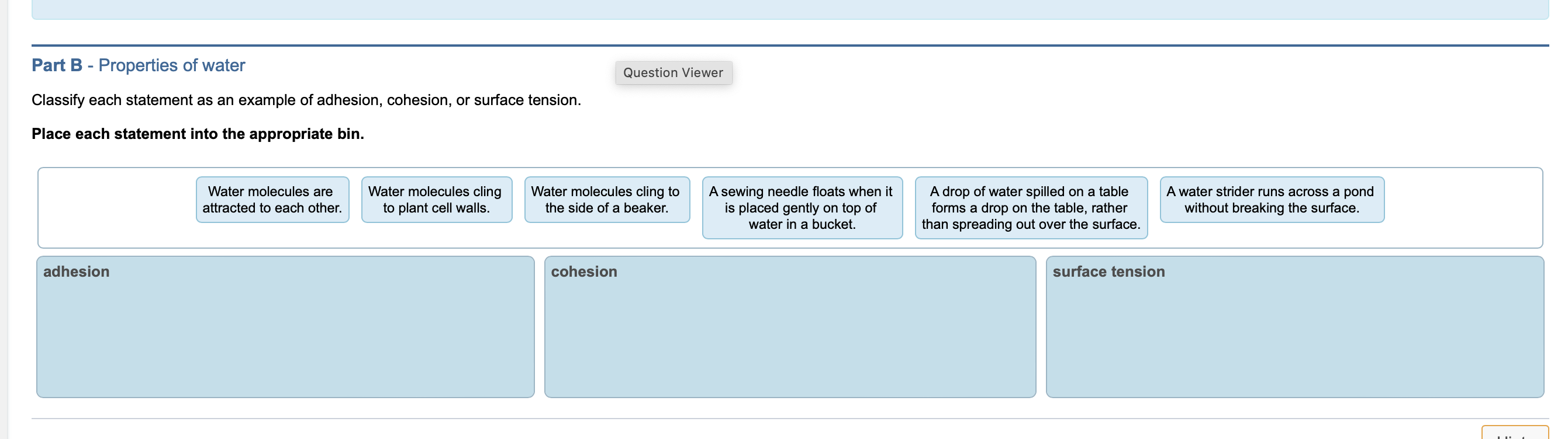 Solved Place each statement into the appropriate bin.Water | Chegg.com