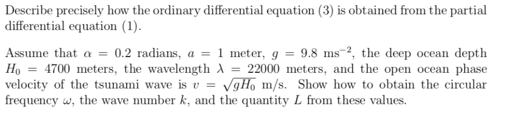 The Shallow Water Wave Equation When a tsunami | Chegg.com