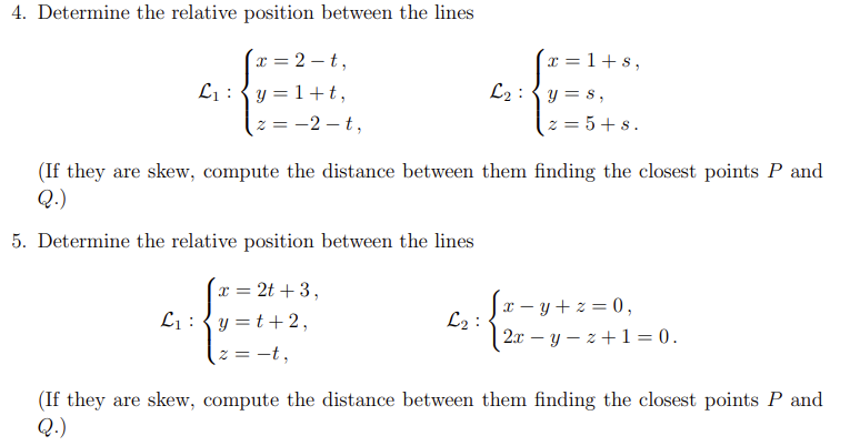 Solved 4. Determine the relative position between the lines | Chegg.com