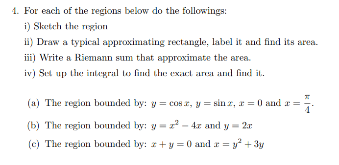 Solved 4. For each of the regions below do the followings: | Chegg.com