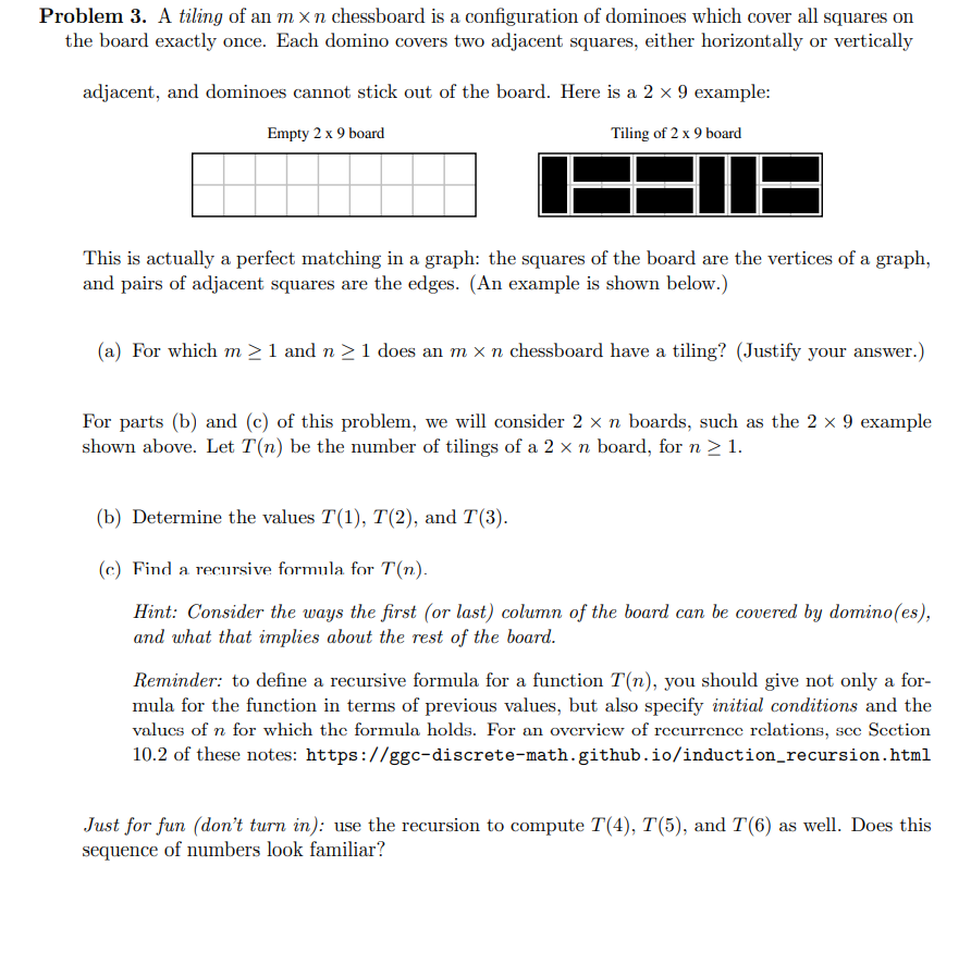 Solved Problem 3. A tiling of an mxn chessboard is a | Chegg.com