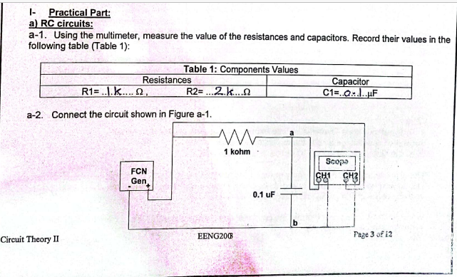 Solved I- Practical Part: a) RC circuits: a-1. Using the | Chegg.com