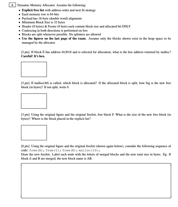 6 Dynamic Memory Allocator. Assume the following: • | Chegg.com