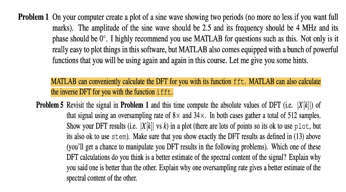 Solved MATLAB can conveniently calculate the DFT for you | Chegg.com