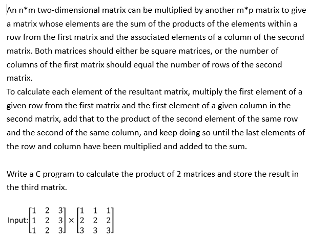 Solved An n**m ﻿two-dimensional matrix can be multiplied by | Chegg.com