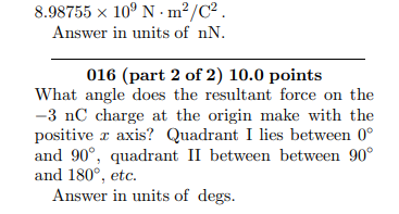 Solved 015 (part 1 of 2) 10.0 points Three charges are | Chegg.com