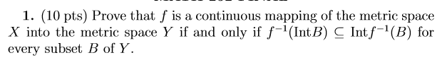 Solved 1. (10 pts) Prove that f is a continuous mapping of | Chegg.com