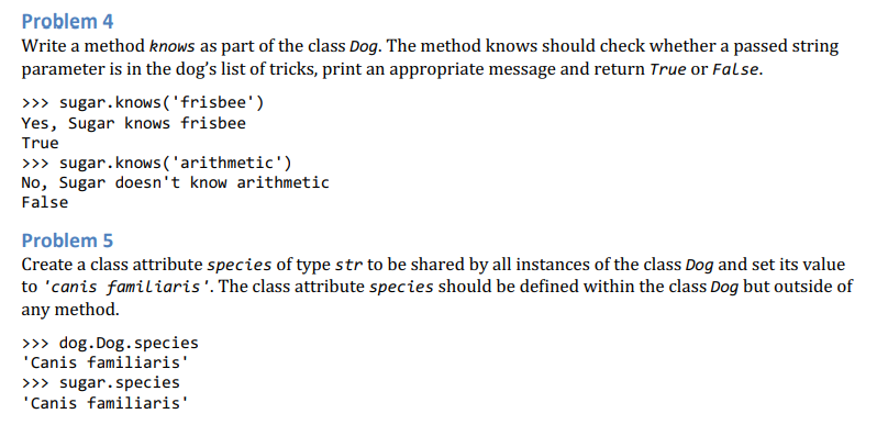 Solved In this homework you will design a class Dog. The | Chegg.com