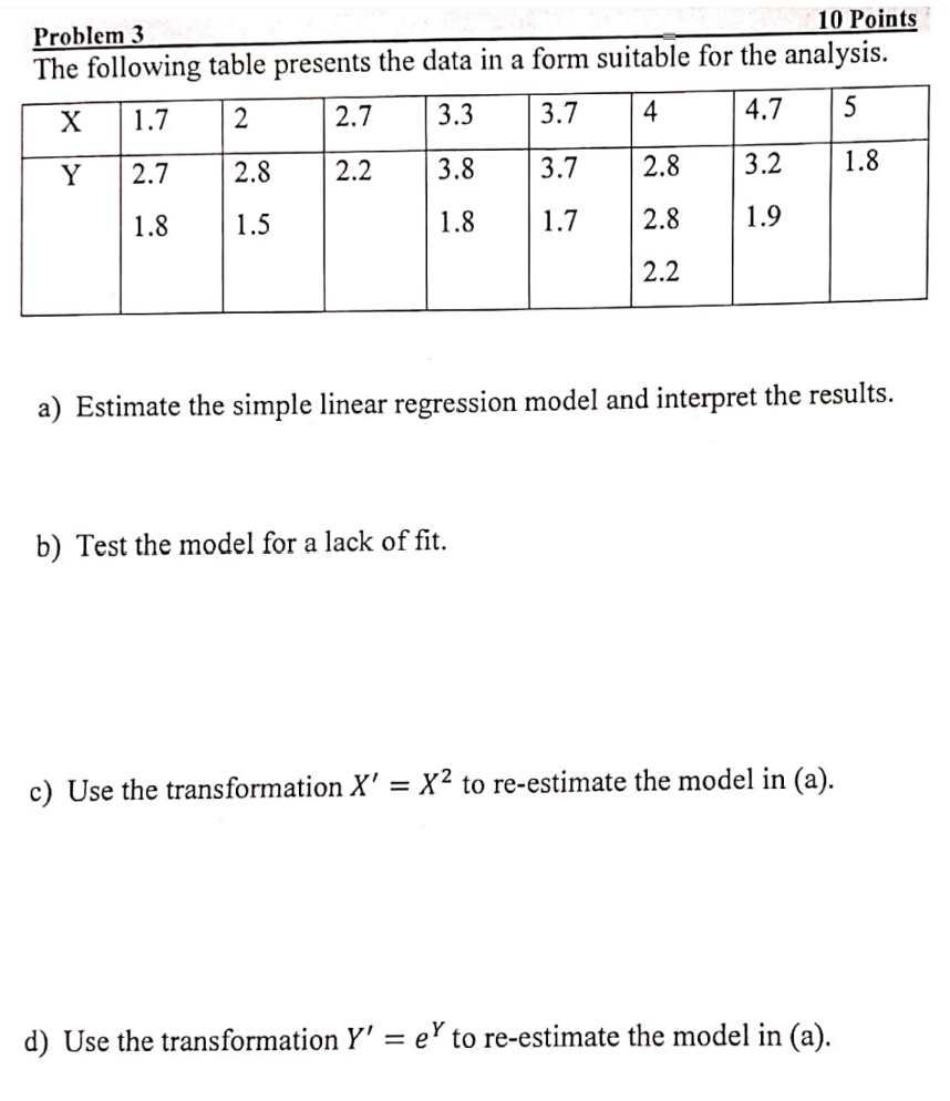 Solved a Problem 3 10 Points The following table presents | Chegg.com