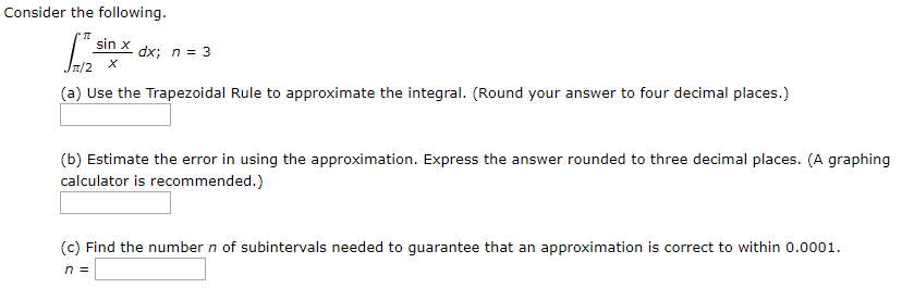 Solved Consider the following. sin x dx, n=3 (a) Use the | Chegg.com