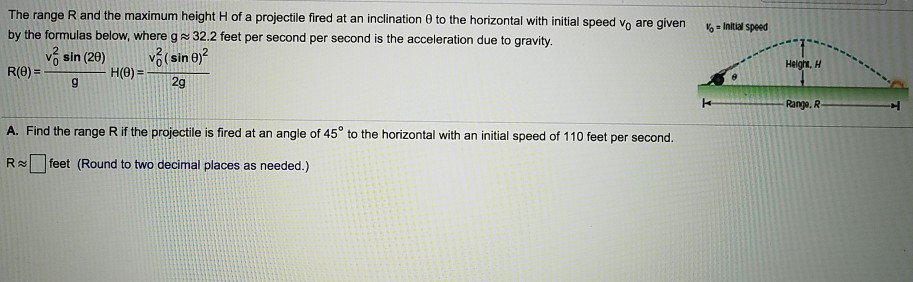 Solved The range R and the maximum height H of a projectile | Chegg.com