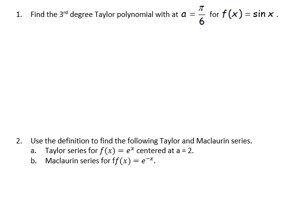 Solved 70 ) - sin x 1. Find the 3rd degree Taylor polynomial | Chegg.com