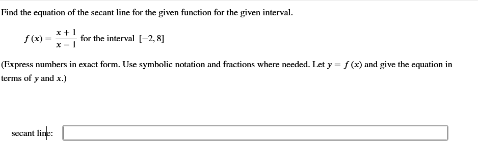 Solved Find the equation of the secant line for the given | Chegg.com