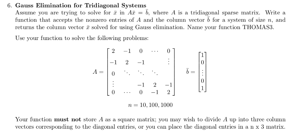 6. Gauss Elimination for Tridiagonal Systems Assume | Chegg.com
