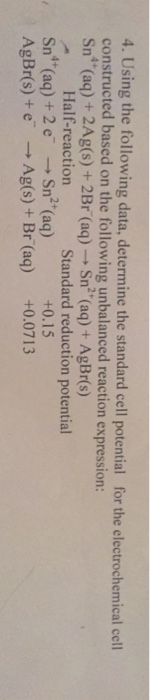 Solved Using The Following Data Determine The Standard Cell