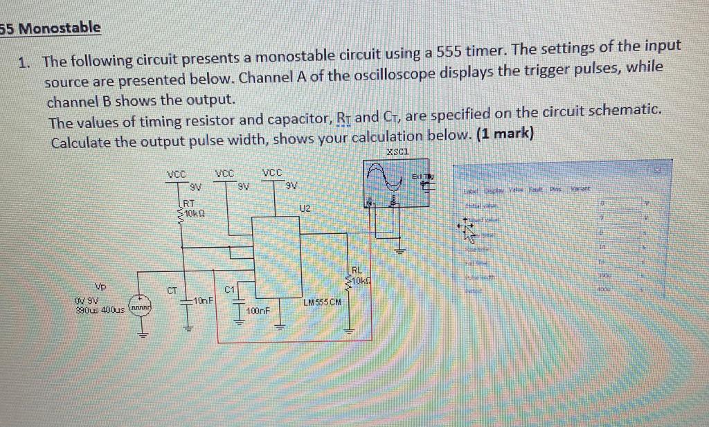 Solved 55 Monostable 1. The following circuit presents a | Chegg.com