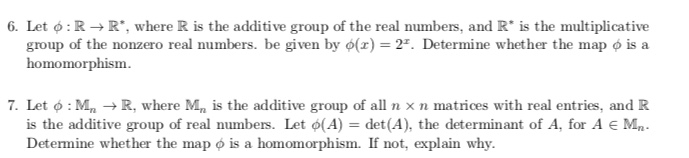 Solved 6. Let φ : R → R, where R is the additive group of | Chegg.com
