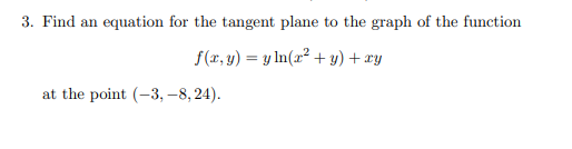 Solved 3. Find an equation for the tangent plane to the | Chegg.com