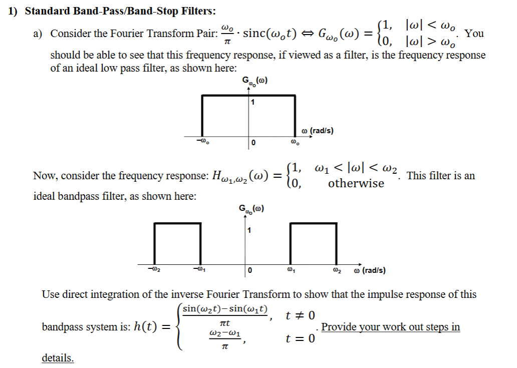 Solved Standard Band-Pass/Band-Stop Filters:a) ﻿Consider the | Chegg.com