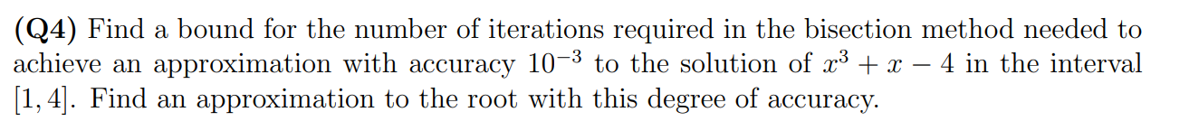 Solved (Q4) Find a bound for the number of iterations | Chegg.com