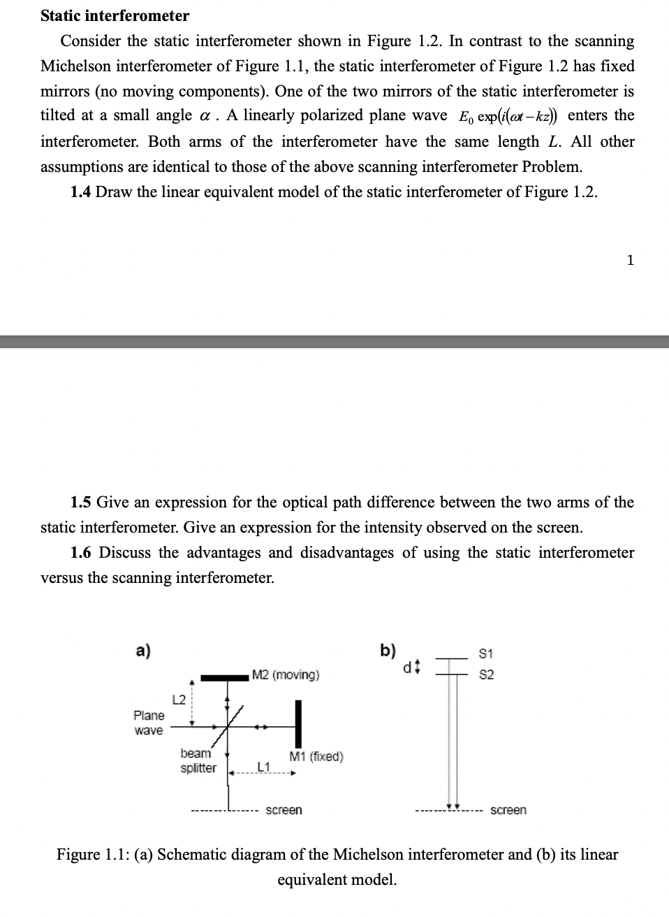 Solved Static interferometer Consider the static | Chegg.com