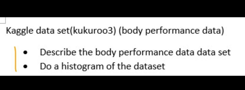 Solved Kaggle data set(kukuro03) (body performance data) | Chegg.com