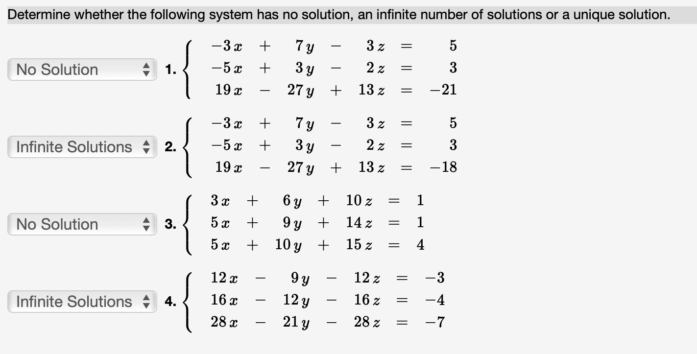 Solved Determine whether the following system has no | Chegg.com
