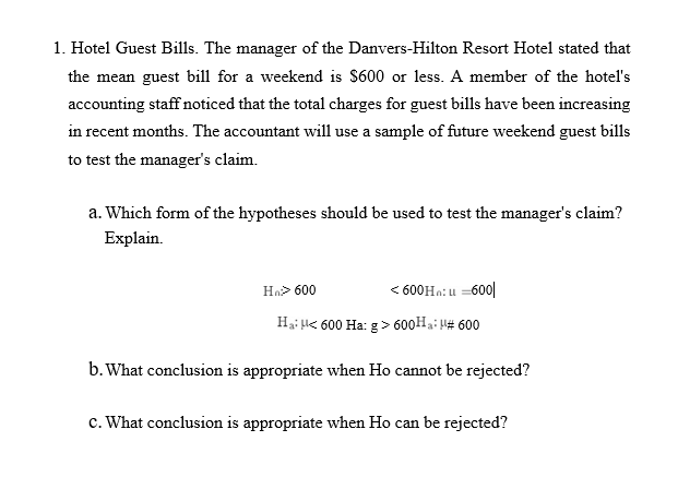 Solved 1. Hotel Guest Bills. The manager of the | Chegg.com