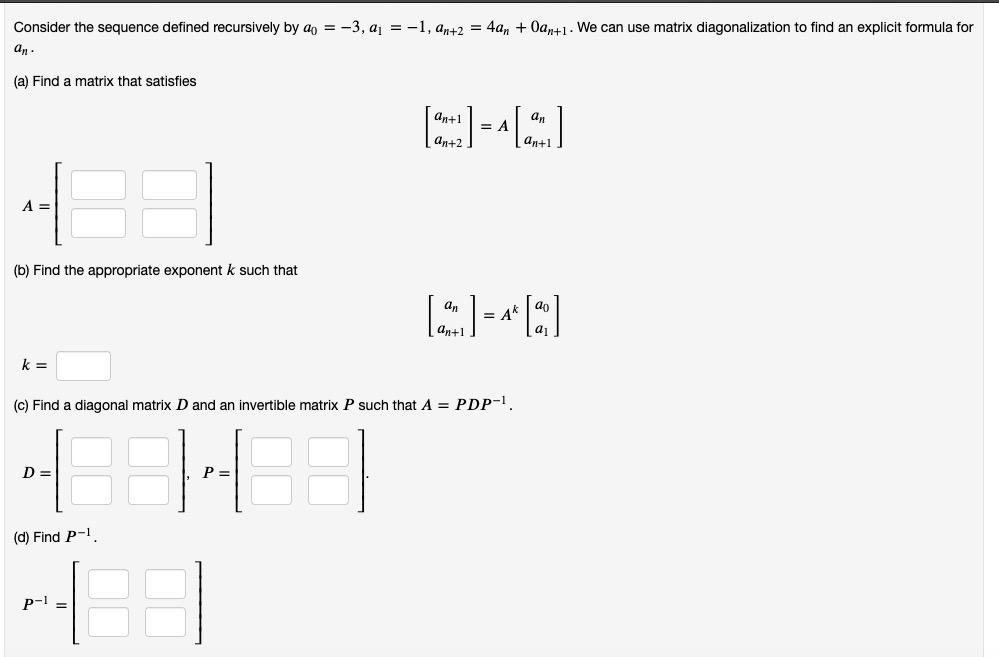 Solved Consider the sequence defined recursively by ao = -3, | Chegg.com