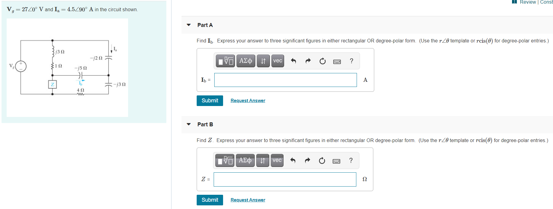 Solved II Review Const V, 27Z0° V and Ia = 4.5/90° A in the | Chegg.com