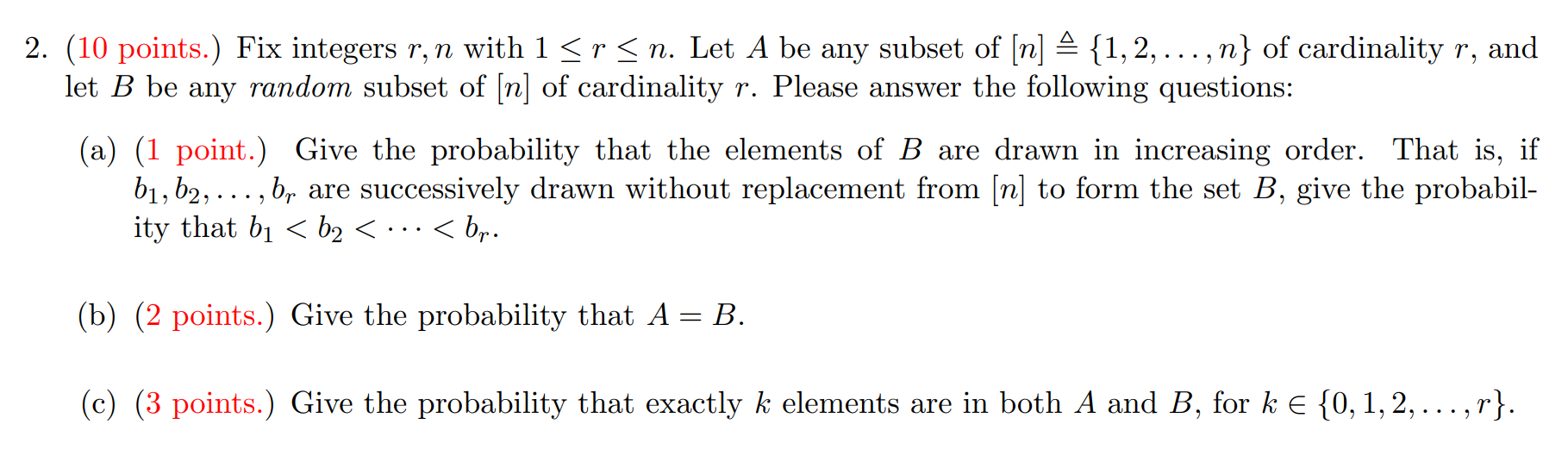 2. (10 points.) Fix integers r,n with 1≤r≤n. Let A be | Chegg.com