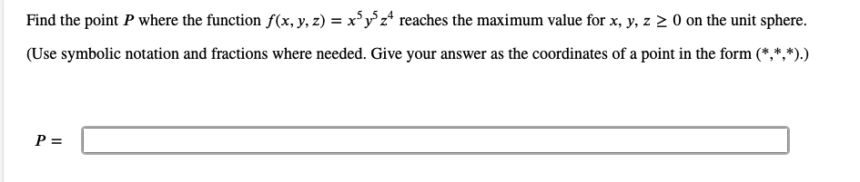 Solved Find the point where the function f(x, y, z) = x+y=z4 | Chegg.com