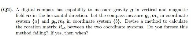 Solved A digital compass has capability to measure gravity g | Chegg.com