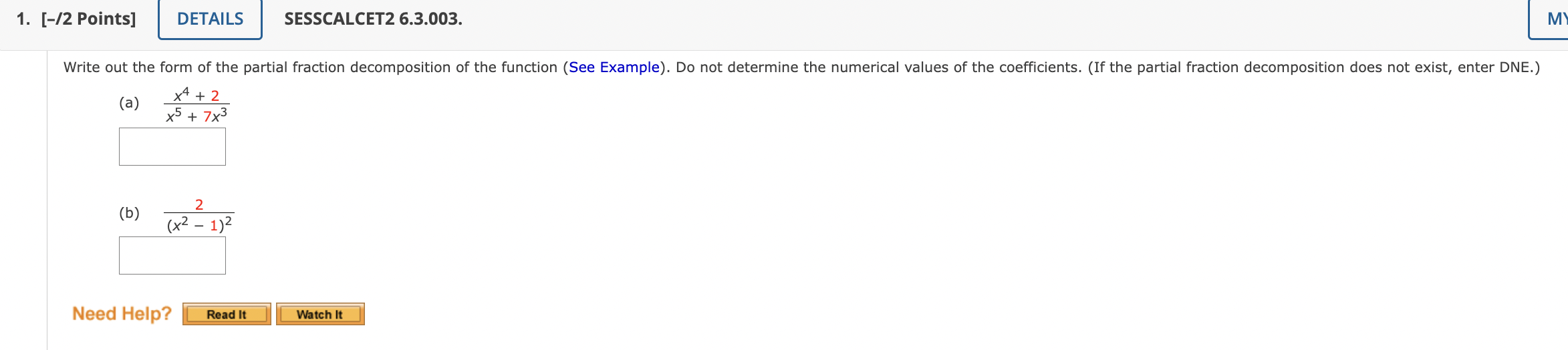 Solved (a) x5+7x3x4+2 (b) (x2−1)22 | Chegg.com