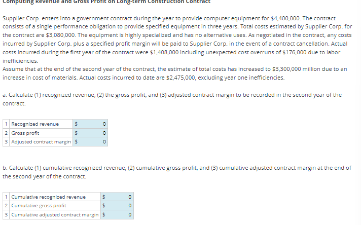 [Solved]: Show steps Supplier Corp. enters into a government