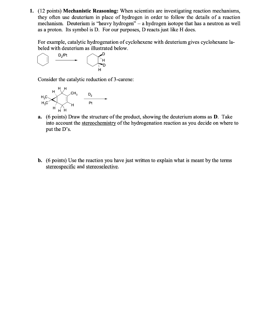 Solved 1. (12 points) Mechanistic Reasoning: When scientists | Chegg.com